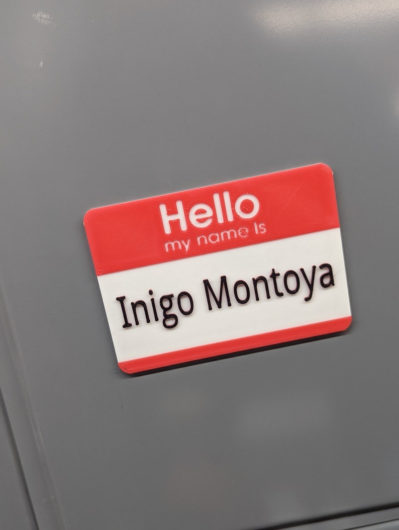 My Name is Inigo Montoya, Princess Bride Movie Quote Name Badge Magnet ...