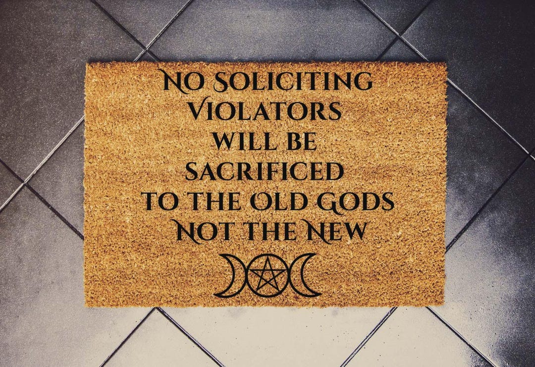 No Soliciting Old Gods Not the New Doormat Wiccan Witch Pagan Coir Door ...