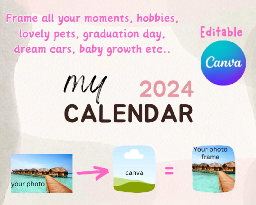 Editable Canva Template Photo 2024 Wall Calendar Desktop Calendar - Etsy