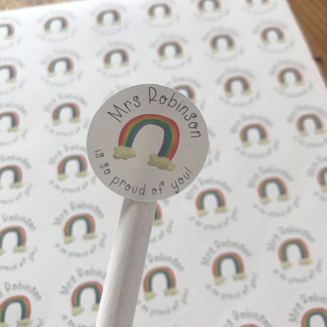 Rainbow Proud of You Stickers - Custom Personalised Teacher Praise ...