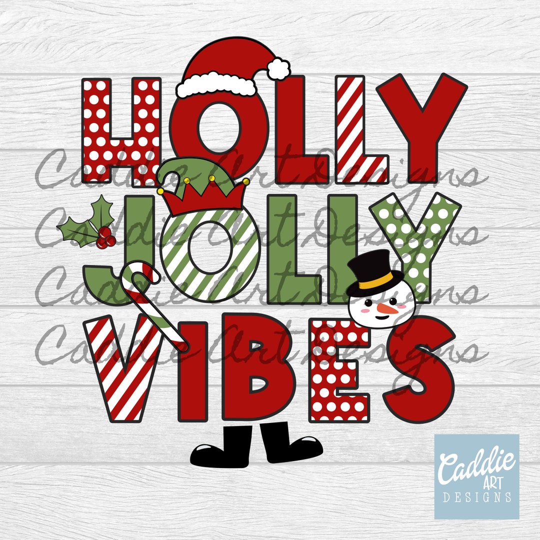 Holly Jolly Png, Christmas Png, Holidays Png, Instant Download for ...
