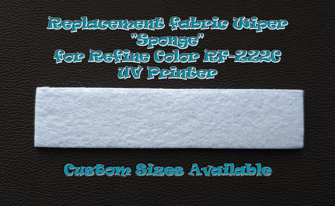 Fabric Wiper Sponge for Refine Color Rf-zz2c UV Printers DTG DTF Rf ...