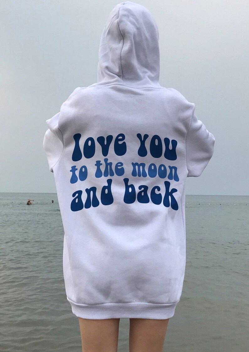 Love You to the Moon Hoodie Vsco Hoodie Pinterest Hoodie - Etsy