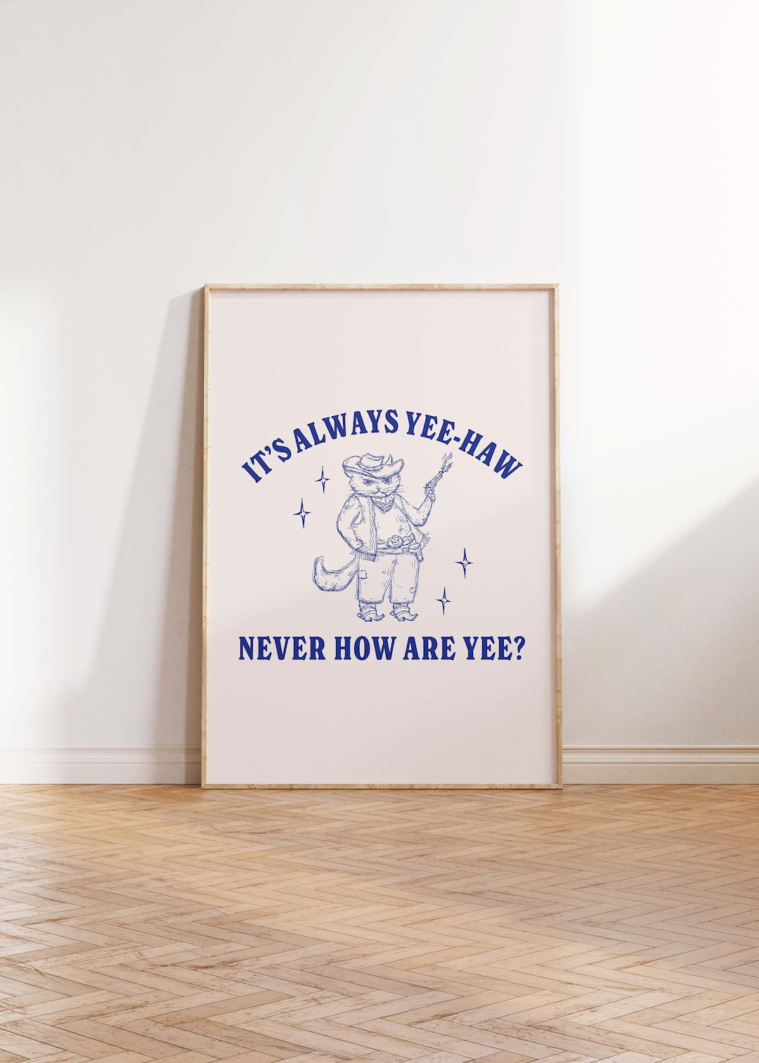 It's Always Yeehaw Never How Are Yee Coastal Cowgirl Wall Art Mental ...