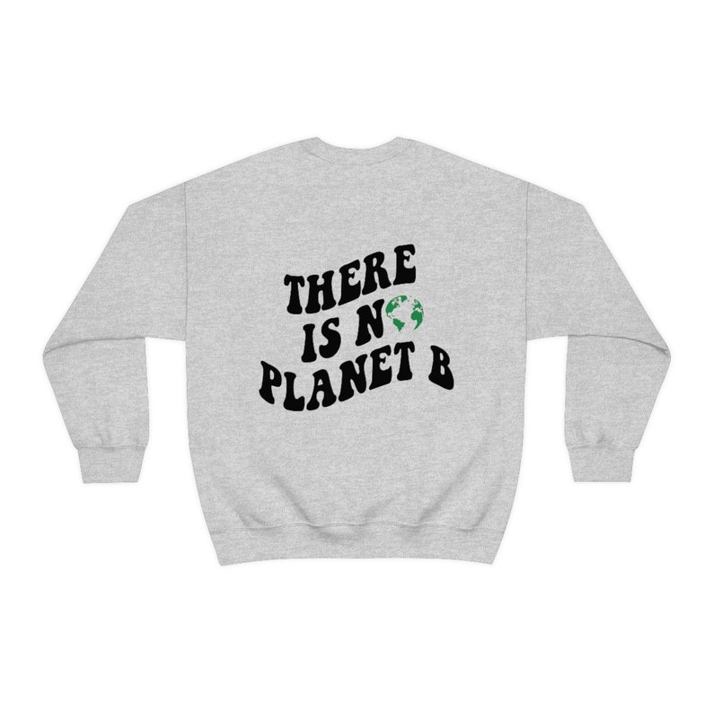 There is No Planet B Granola Girl Aesthetic Sweatshirt Climate Change ...