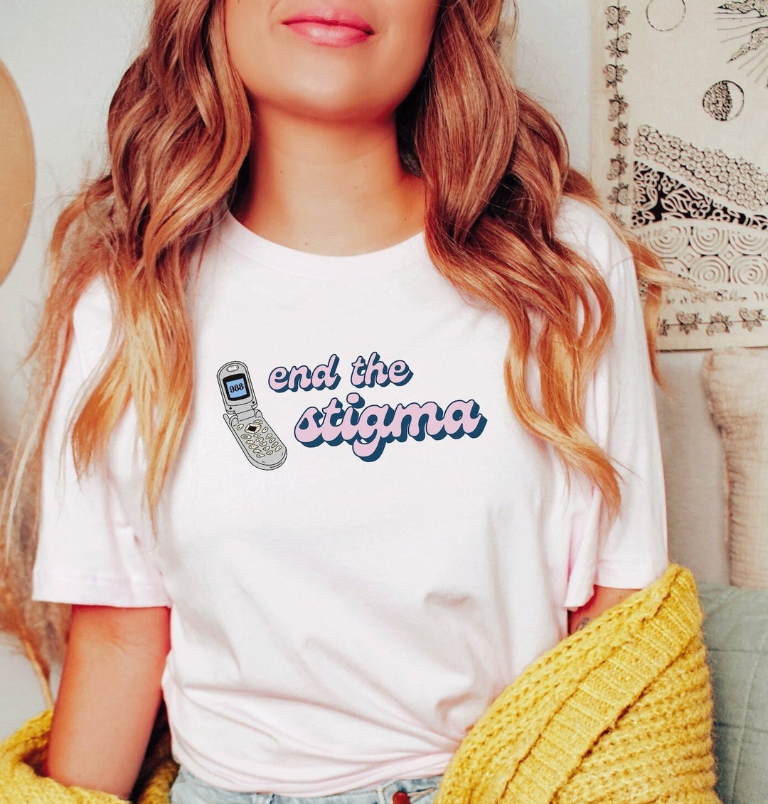988 End the Stigma Suicide Lifeline Shirt | Mental Health Shirt ...
