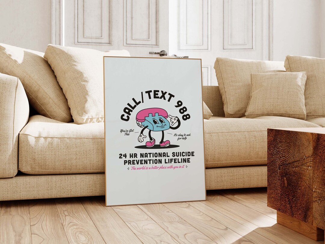 Call Text 988 Suicide Awareness Hotline Wall Art Mental Health Poster ...