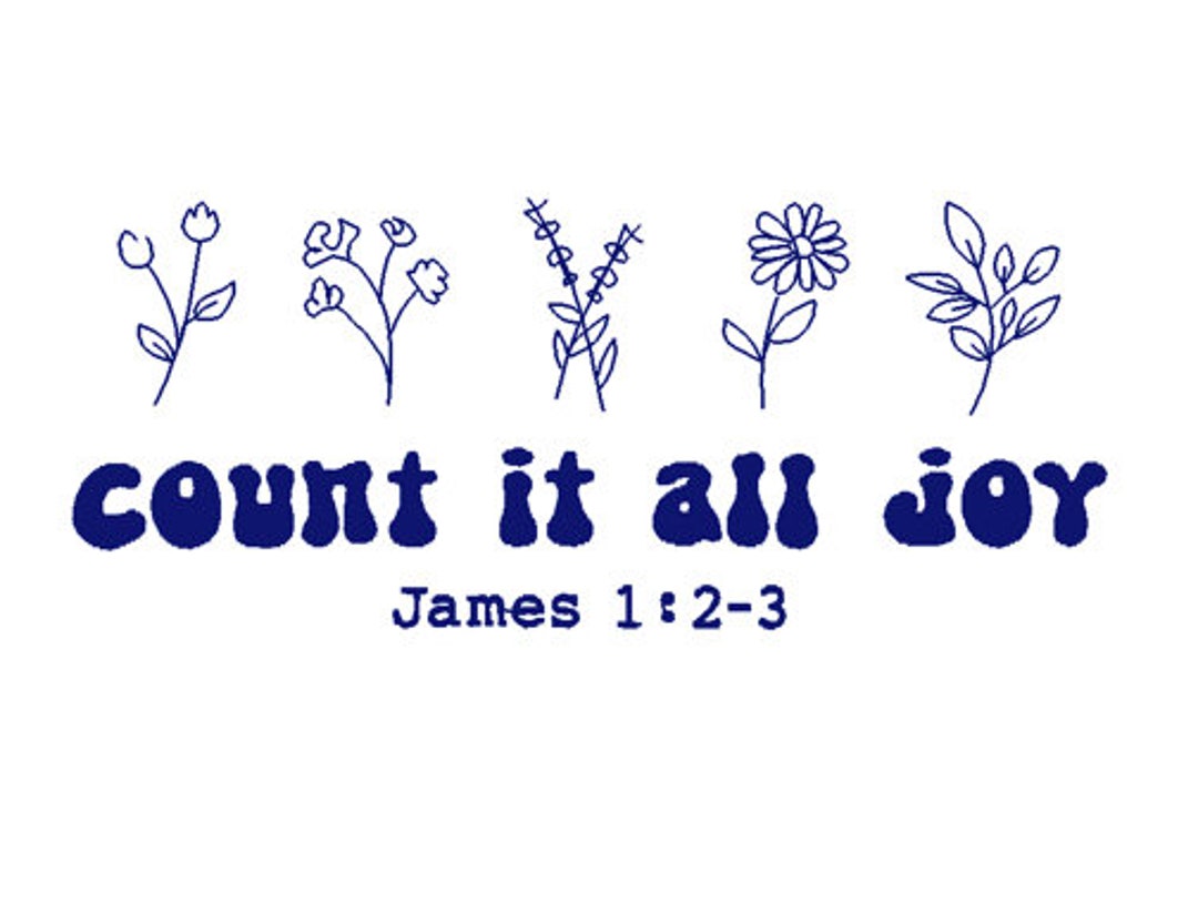 Count It All Joy Christian Embroidery Download - Etsy
