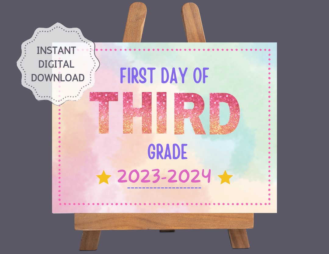 First and Last Day of Third Grade Sign, Last Day of School Sign, 2023 ...