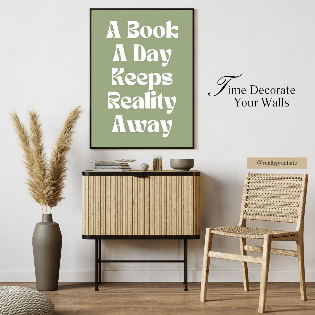 A Book A Day Keeps Reality Away Wall Art Print, Book Lover Artwork ...