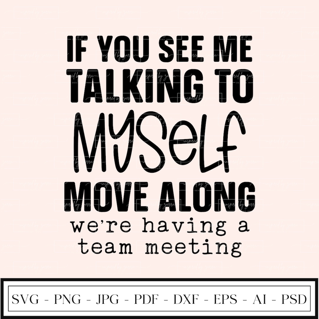 Crazy Sarcastic Humor SVG PNG: Group Meeting Design (digital Download ...