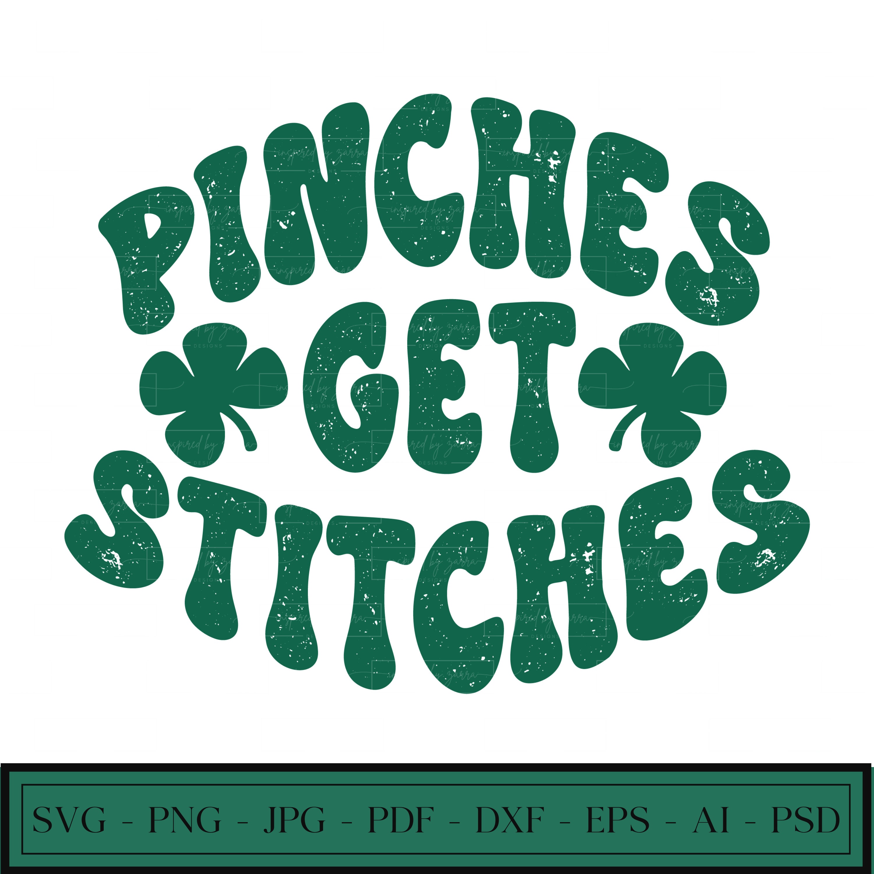 Pinches Get Stitches SVG: Retro St Patricks Day Design (digital ...