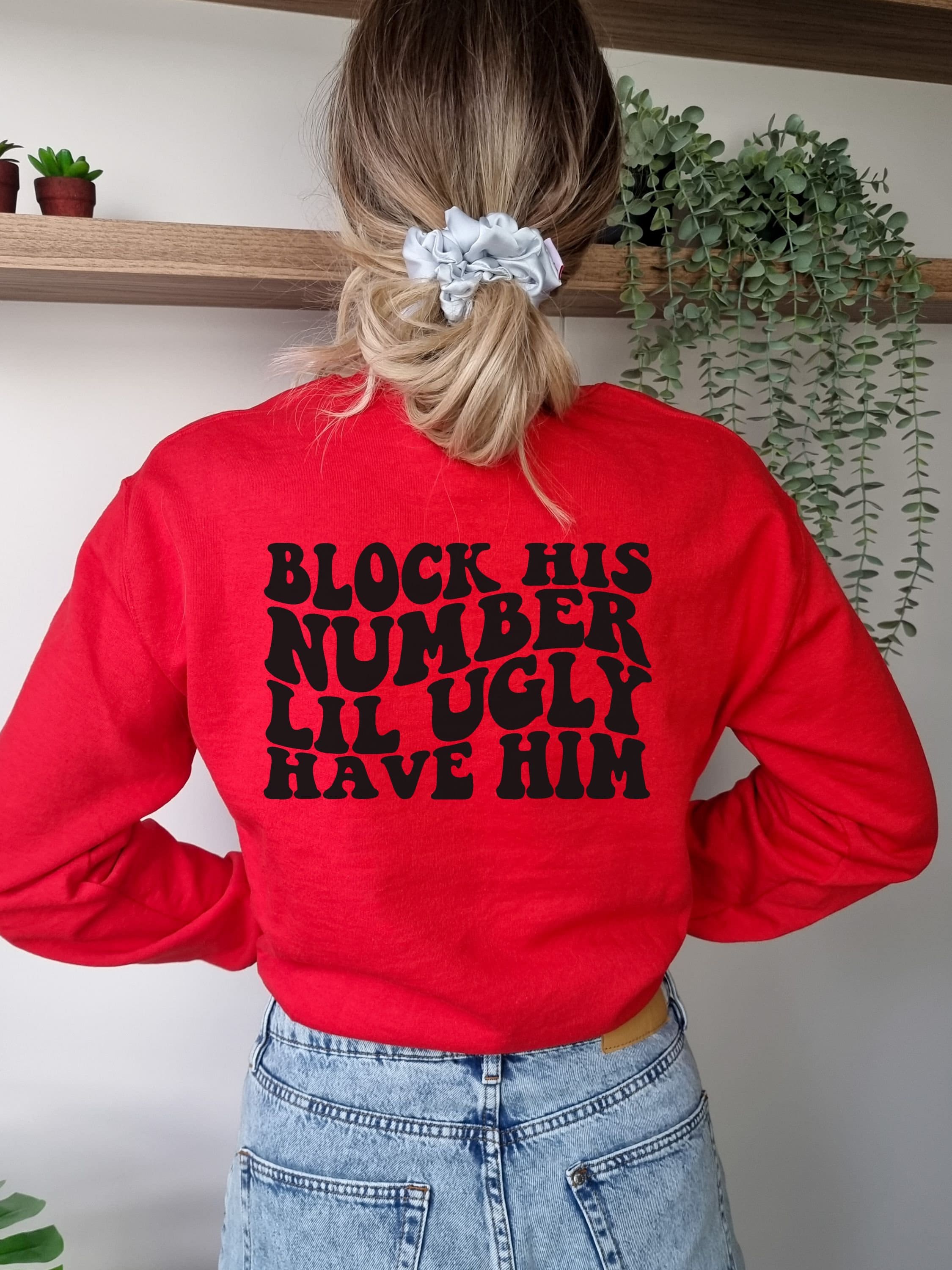 Block His Number and Let Lil Ugly Have Him Svg | Block Him Png | Trendy ...