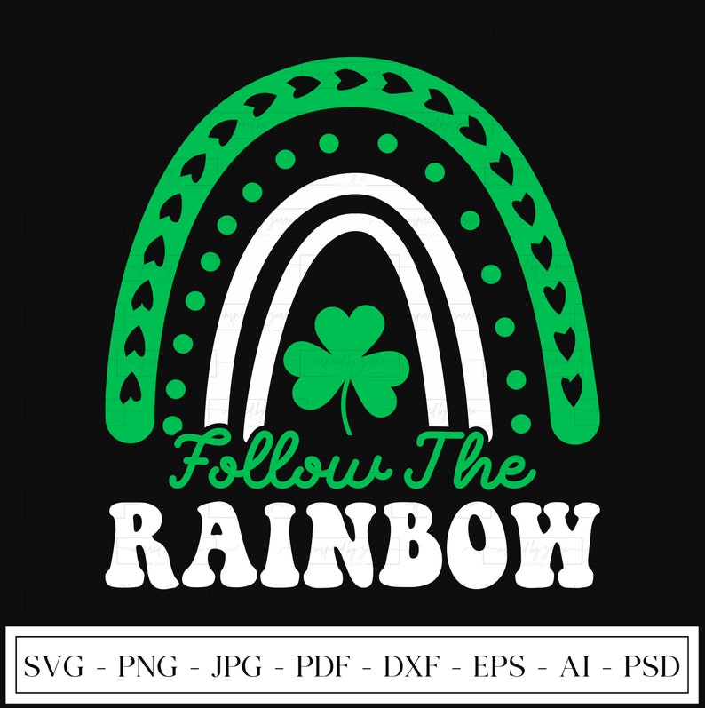 Follow the Rainbow Svg St Patricks Day Rainbow Png - Etsy