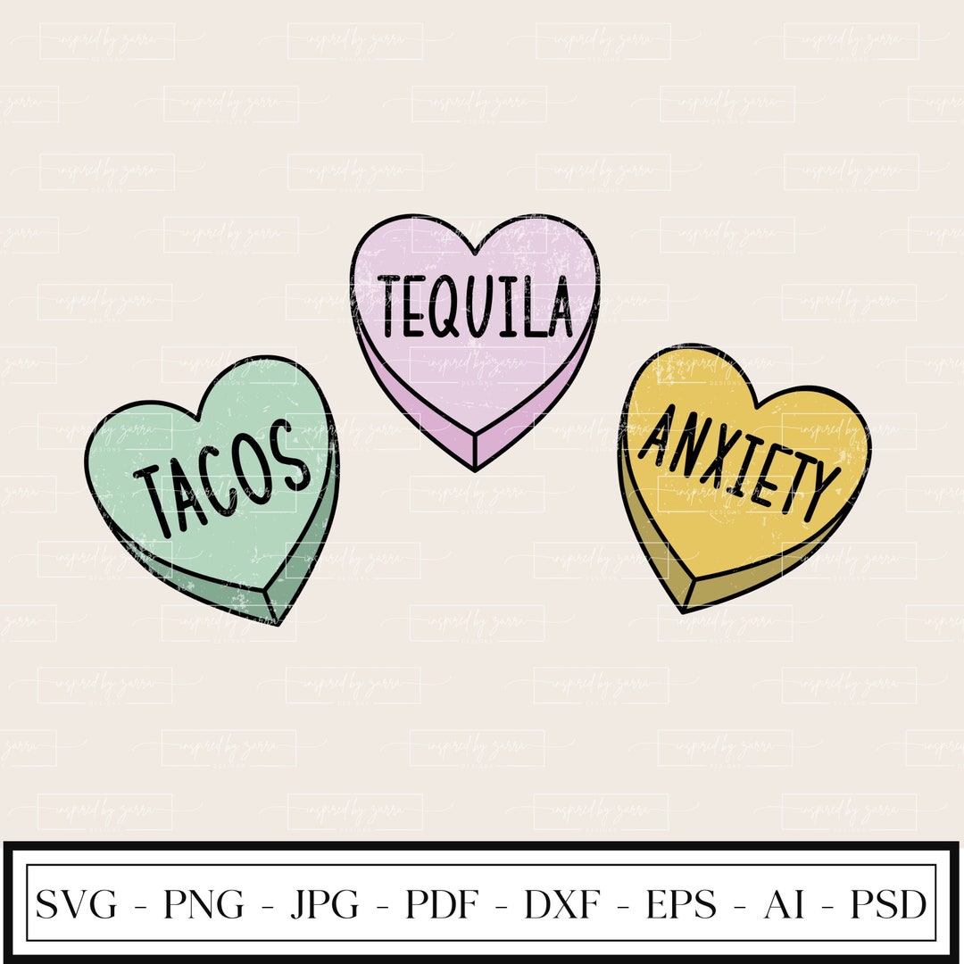 Tacos Tequila Anxiety Candy Hearts Design (digital Download) - Etsy