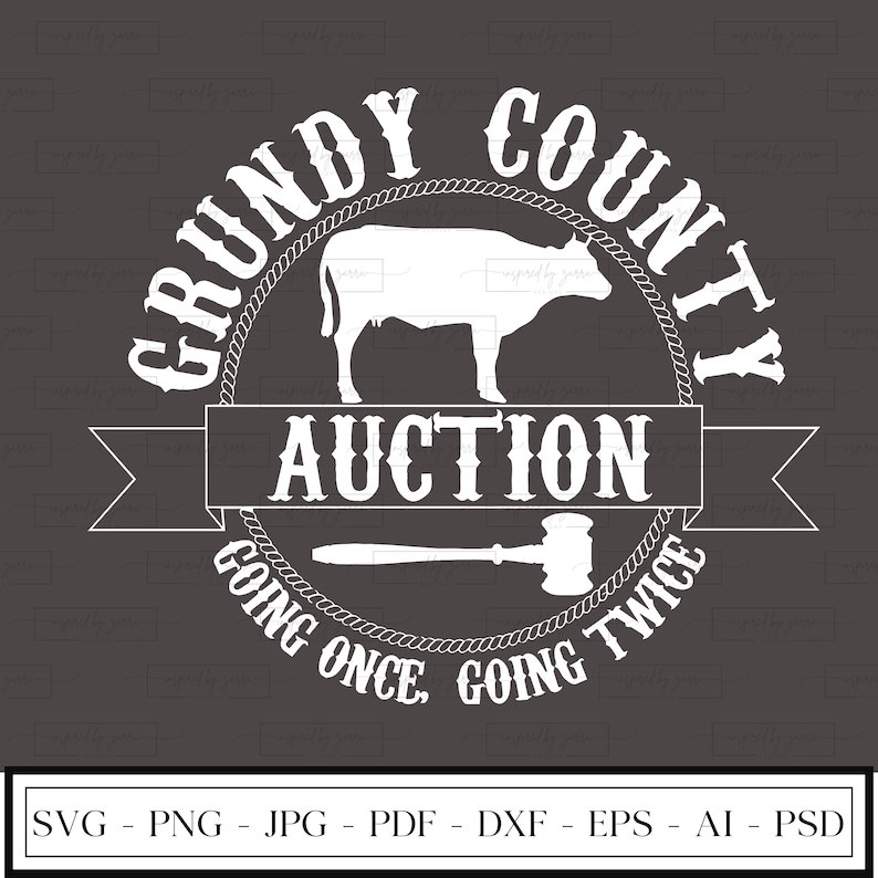 Grundy County Auction Svg Sold Svg Country Png Song - Etsy Canada
