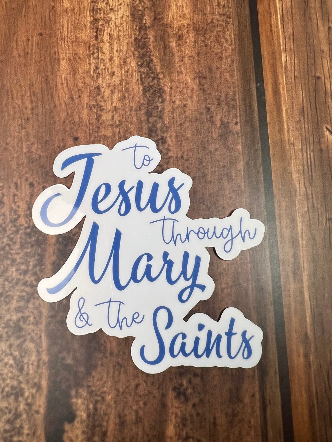 To Jesus Through Mary and the Saints Sticker I Saint Sticker I Catholic ...