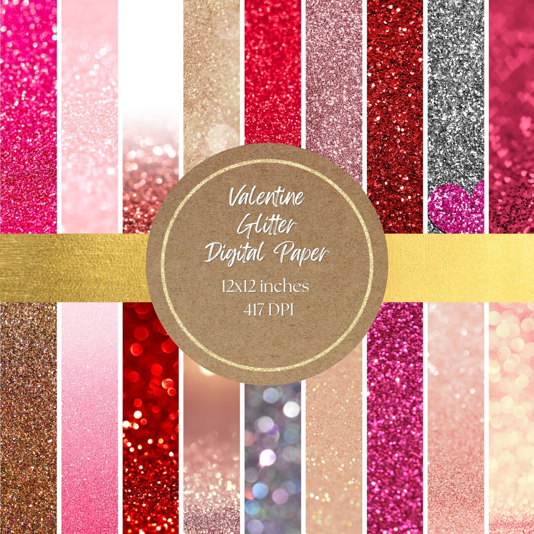 Valentine Glitter Digital Paper and Background - Valentine Backgrounds ...
