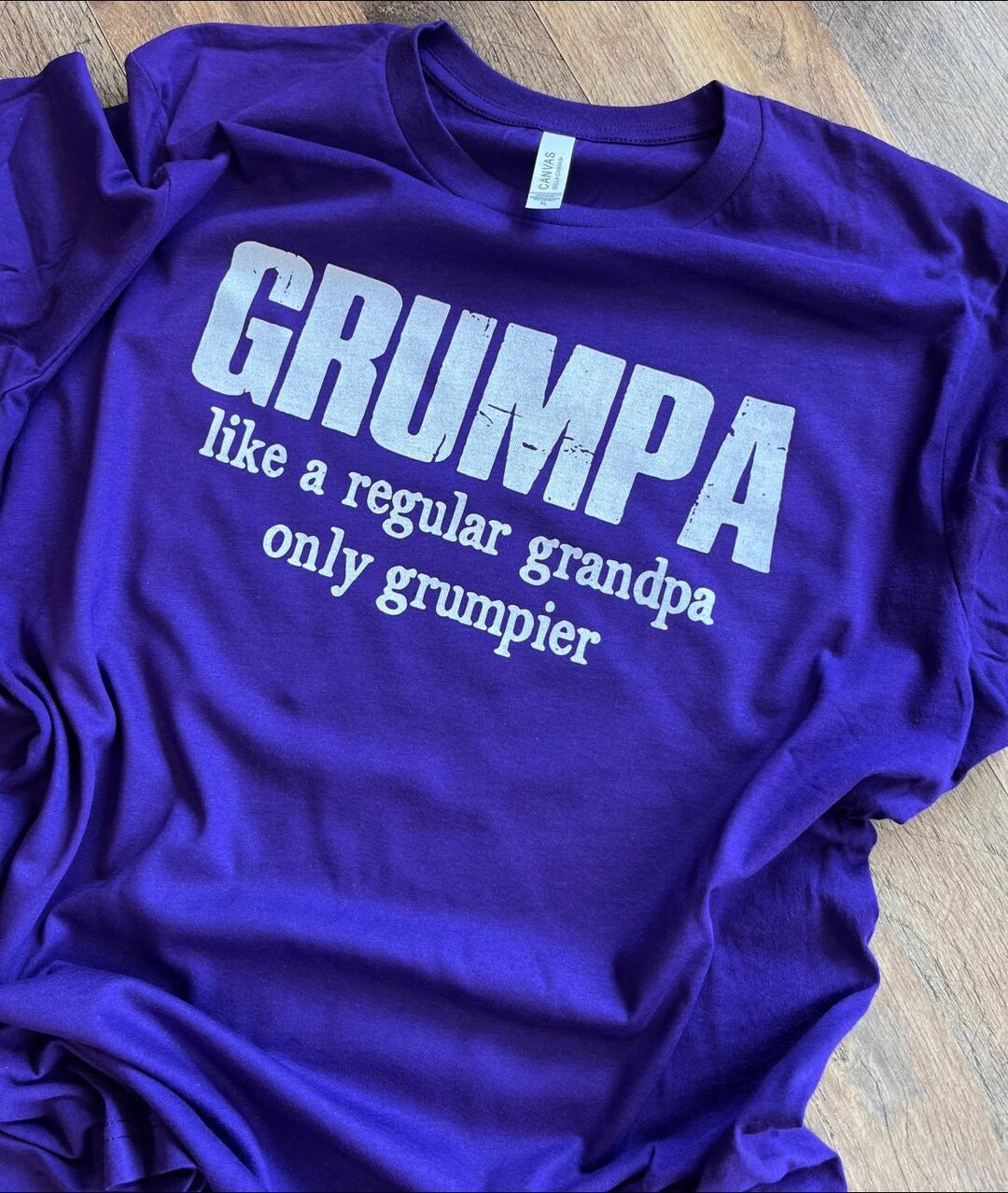 Grumpa Like A Regular Grandpa Only Grumpier T-shirt - Etsy