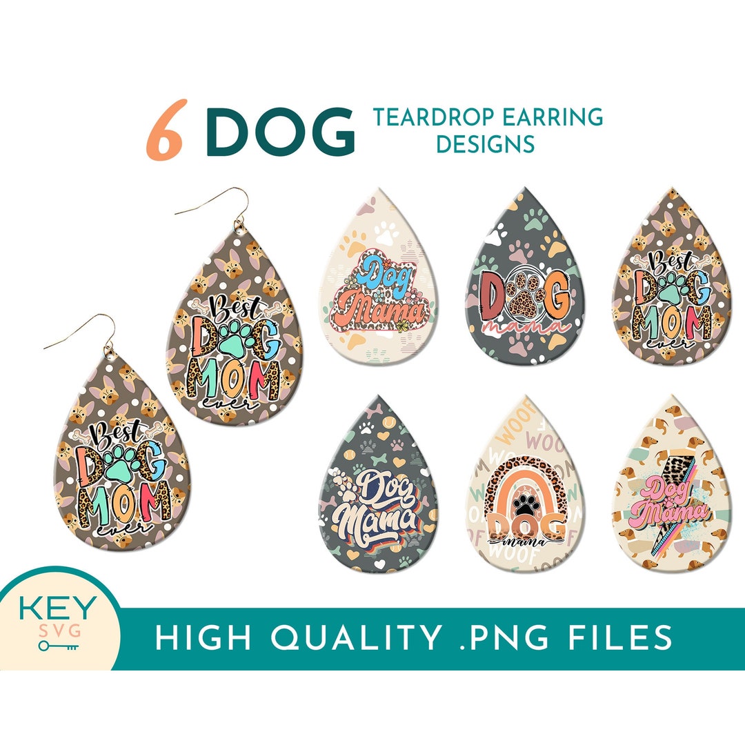 Dog Mom Teardrop Sublimation Earring Png, Dog Mom Paw Print Png, Dog ...