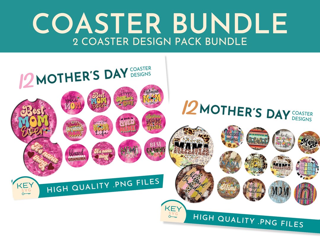 Mothers Day Car Coaster Bundle Png, Mother's Day Drink Coaster Designs ...