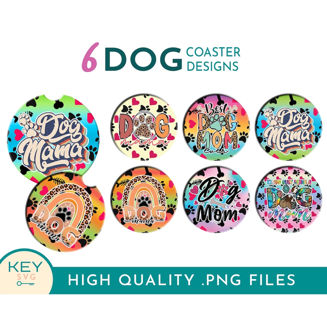 Dog Mom Sublimation Coaster Png, Dog Mama Car Coasters Png, Paw ...