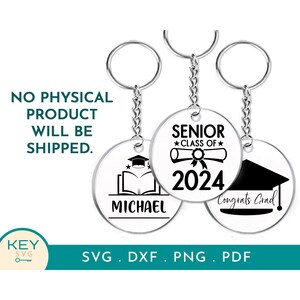 Graduation Keychain Svg, Class of 2024 Svg, Graduation Svg Bundle ...