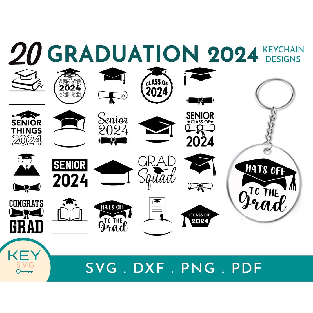 Graduation Keychain Svg, Class of 2024 Svg, Graduation Svg Bundle ...