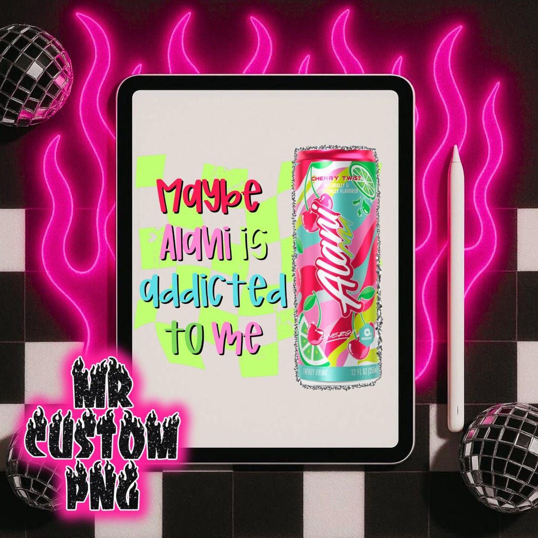 Alani is Addicted to Me PNG With Background - Etsy