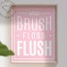 Pink Bathroom Print for Girls, Girls Bathroom Wall Decor, Wash, Brush ...