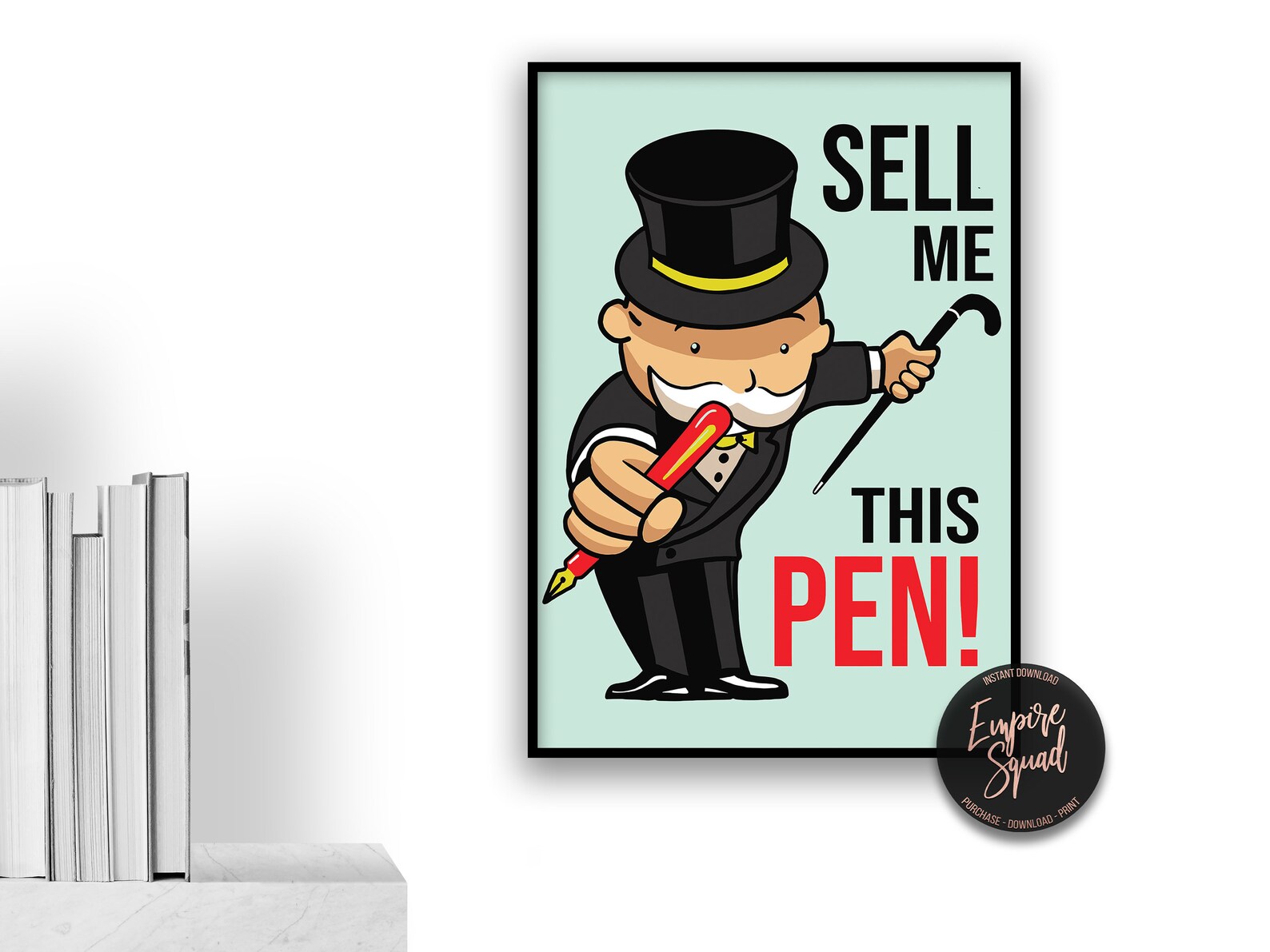 Sell Me This Pen Motivational Printable ArtDigital | Etsy