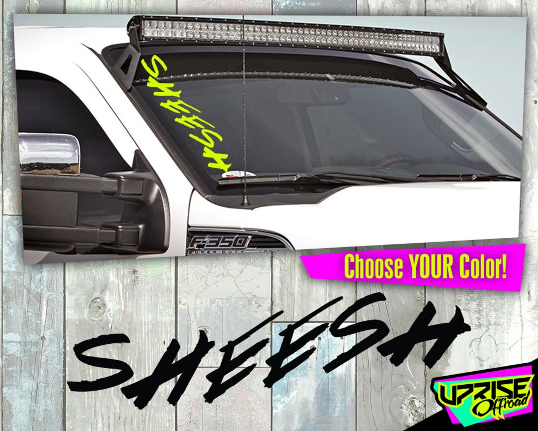 Sheesh - Windshield Stickers / Custom Decals - Etsy