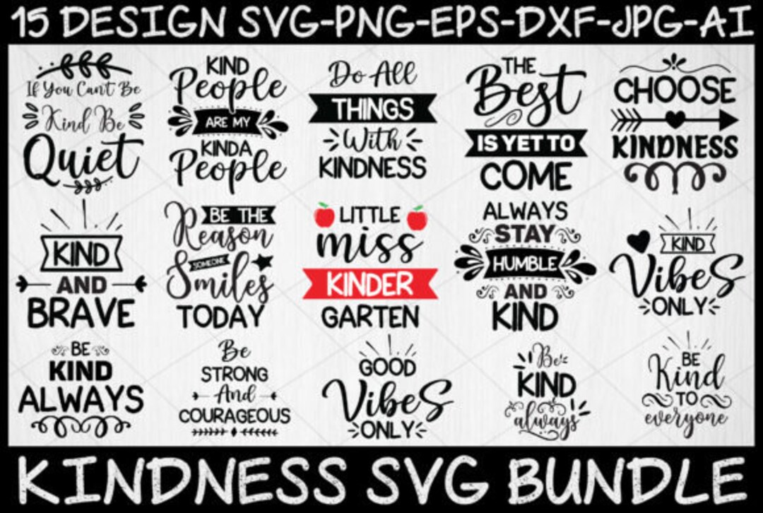 Kindness Svg Bundle Png Dxf Eps Digital Donwloads for - Etsy