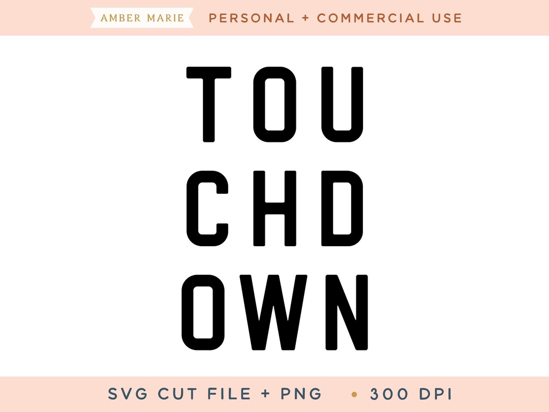 Touchdown Svg Cut File, Football Shirt Svg, Game Day Svg, College ...