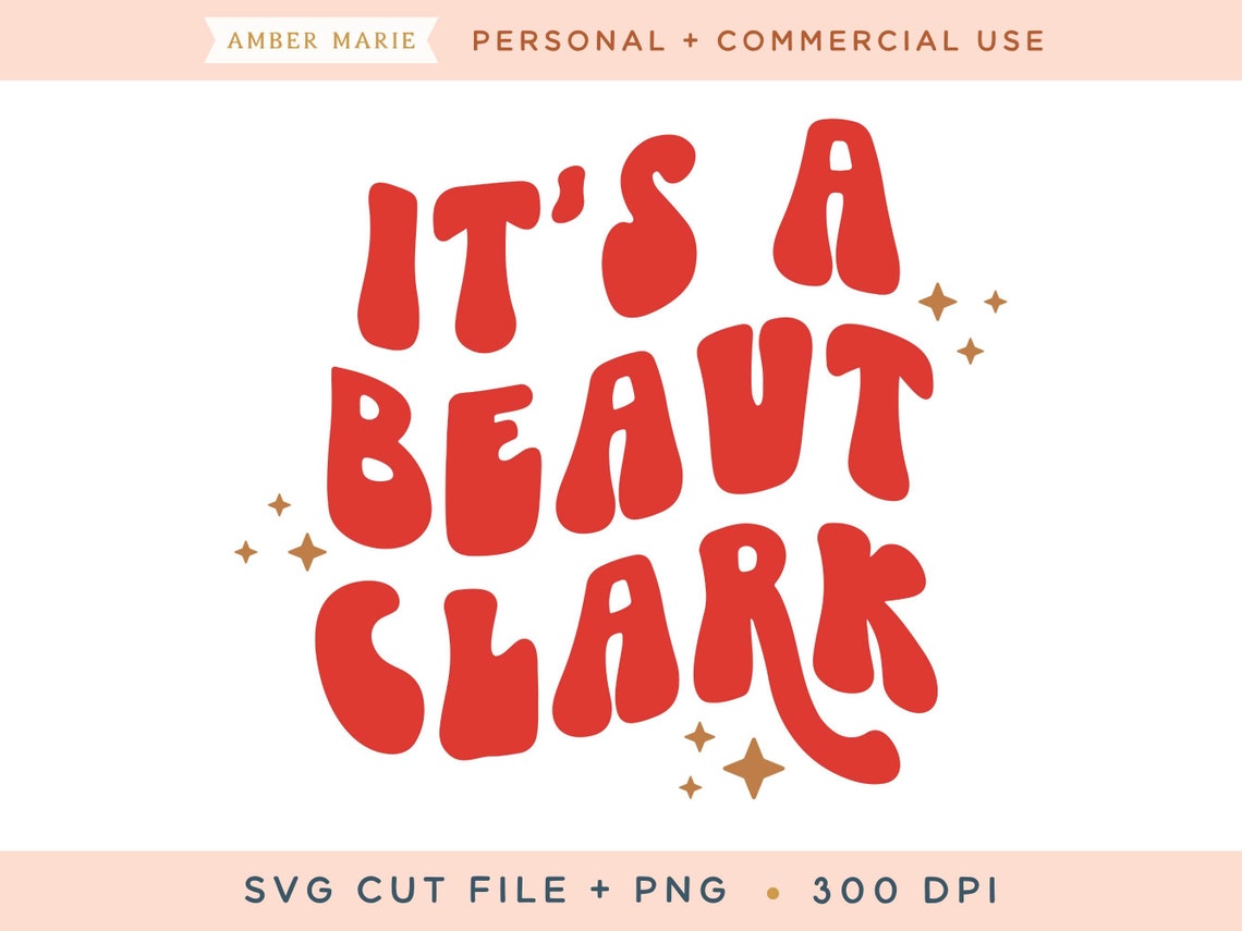It's A Beaut Clark Png, Christmas Vacation Svg, Retro Christmas Png ...