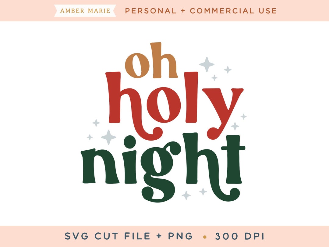 Oh Holy Night Svg Cut File, Christmas Sign Svg, Christmas Pillow Png ...