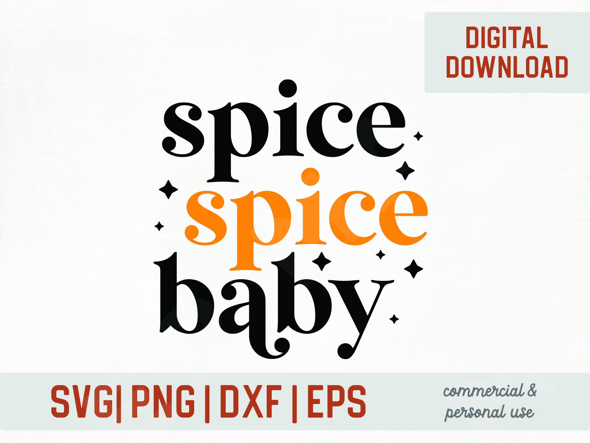Spice Spice Baby SVG Cut File, Spice Spice Baby Png, Fall Svg, Autumn ...