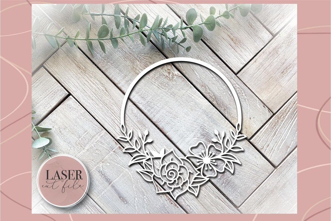 Floral Wreath Round Laser Cut File Svg Floral Frame Svg - Etsy