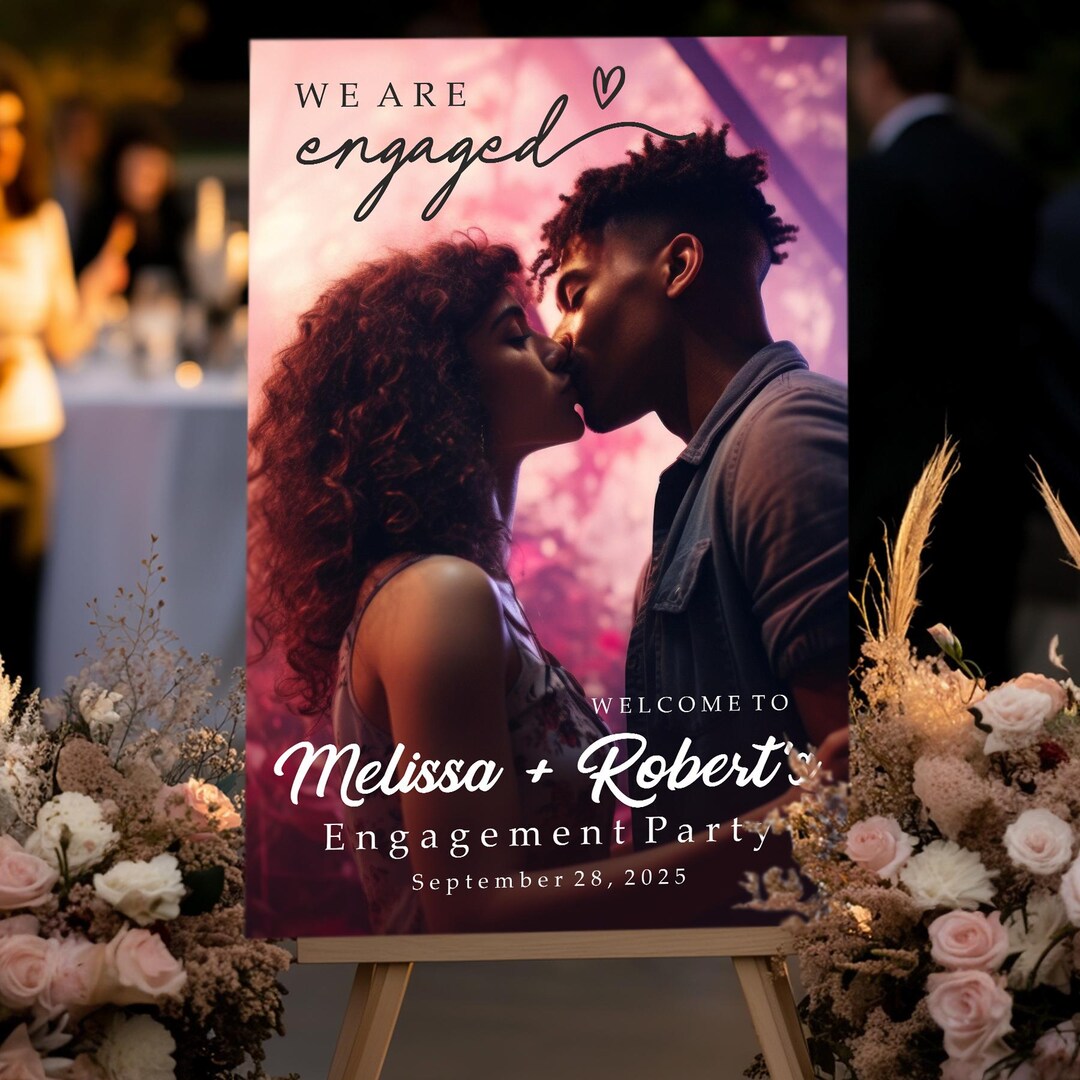 We Are Engaged Welcome Sign, Engagement Photo Sign, Engagement Board ...