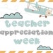 Teacher Appreciation Week Travel Theme Printables PTA and - Etsy