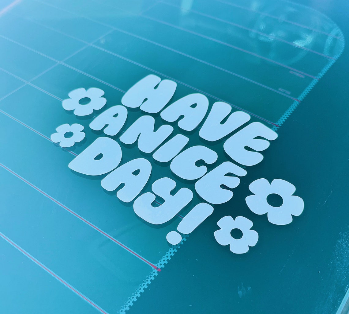 Have a Nice Day Cute Bumper Sticker Vinyl Decal - Etsy