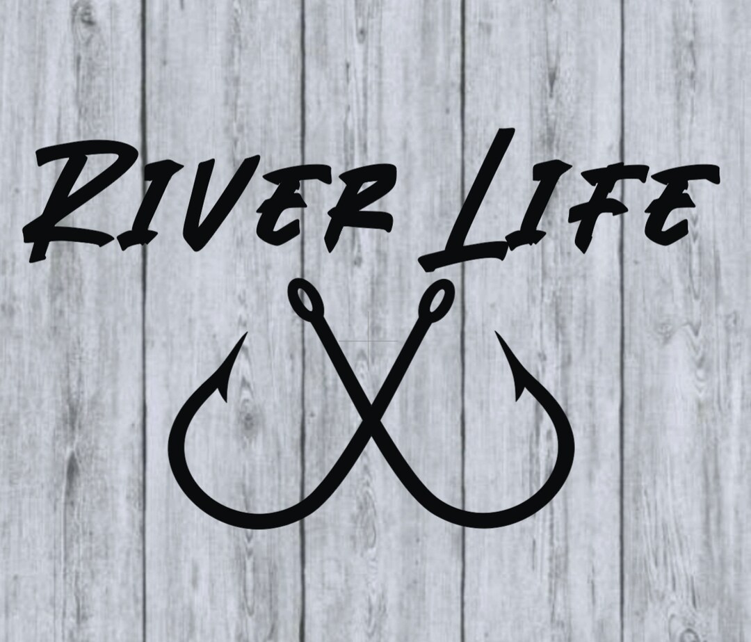 River Life Svg/png/cricut/cut File/iron On/decal/stencil/heat Transfer ...