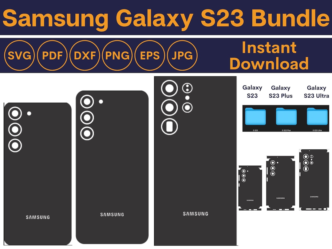 Samsung Galaxy S23 Templates Bundle - Galaxy S23, S23 Plus, S23 Ultra ...