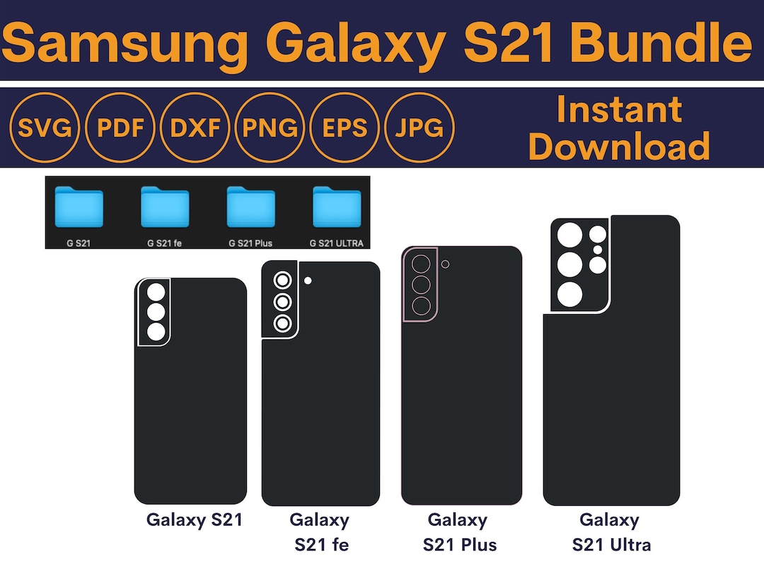Samsung Galaxy S21 Templates Bundle - Galaxy S21, S21 Plus, S21 Ultra ...