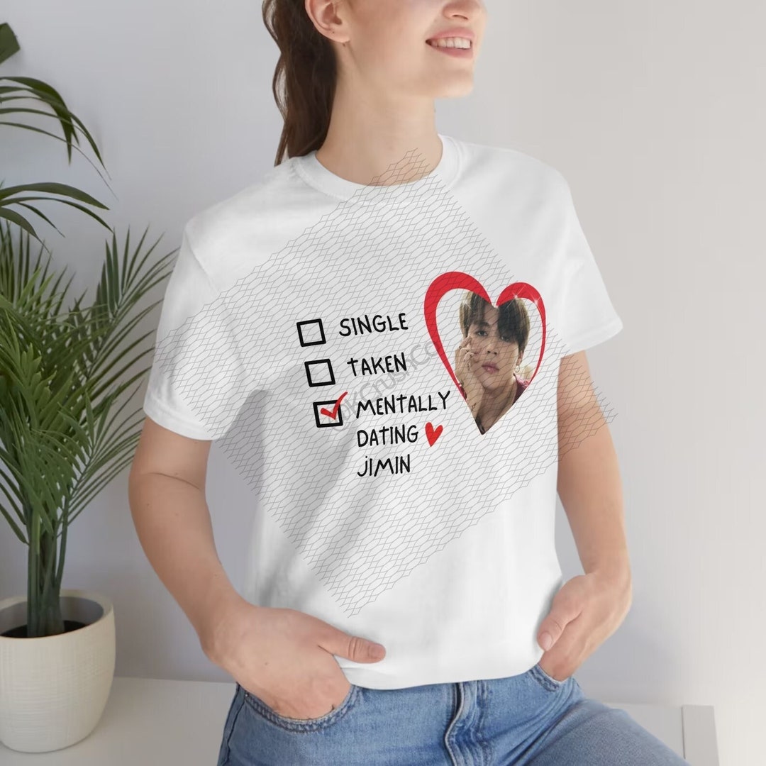Mentally Dating Jimin Tshirt, Jimin Shirt, Gift for Bts Fan, Bts Merch ...