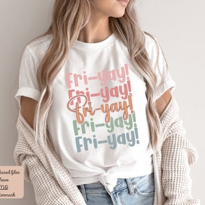 Teacher Png, Fri-yay Teacher Png, Friyay Teacher Shirt, Tgif Png, Fri ...