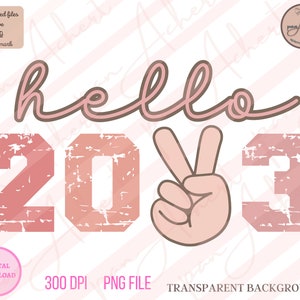 Hello 2023 Png Hello 2023 New Years Png 2023 New Years - Etsy