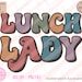 Lunch Lady PNG, Lunch Crew, School Lunch Lady, Lunch Squad, Lunch Lady ...
