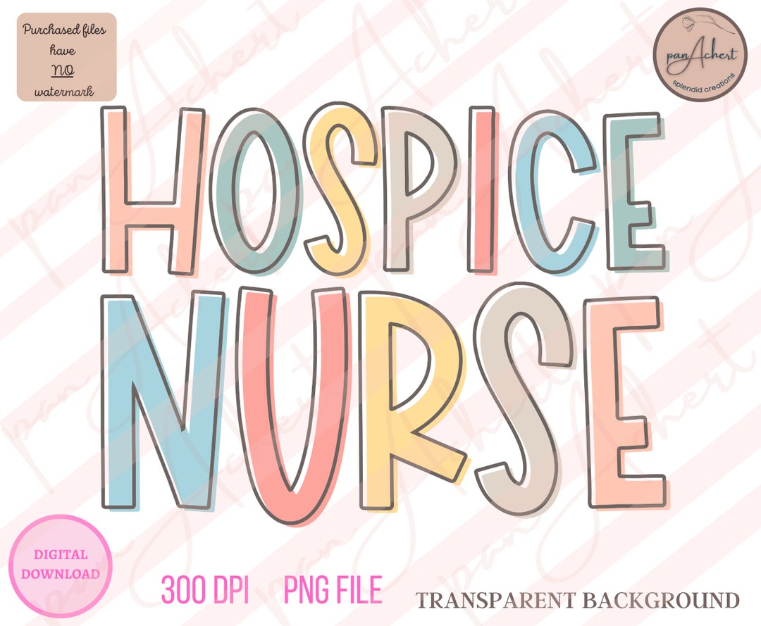 Hospice Nurse, Hospice Nurse Png, Hospice Cna, Nurse, Nurse Gift, Nurse ...