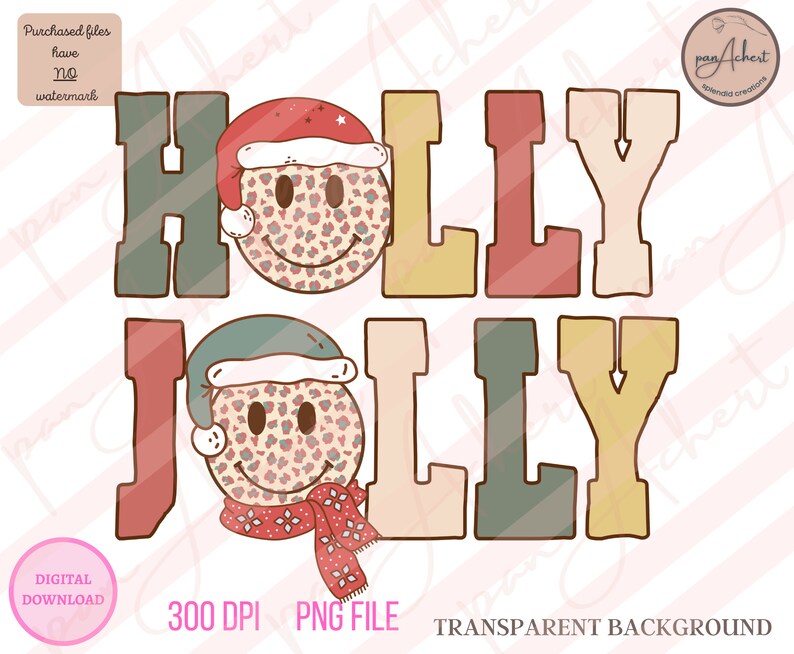 Holly Jolly Png, Holly Jolly, Holly Jolly Shirt, Smiley Face Png ...